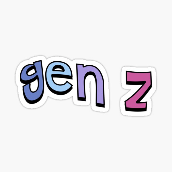 "Gen Z" Sticker by juancoronaaa | Redbubble