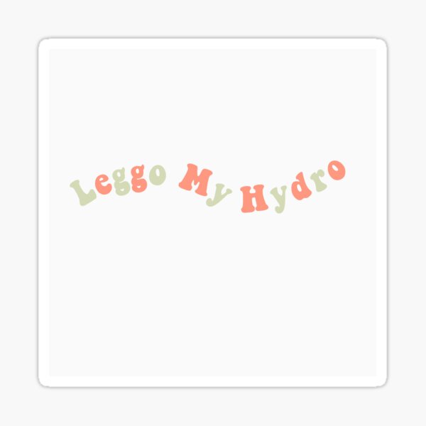 "'Leggo My Hydro' Sticker For HydroFlask" Sticker by Maggie-Faye ...