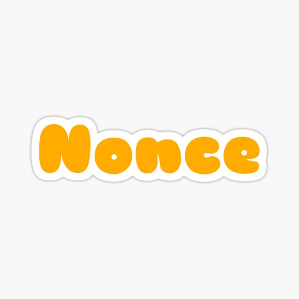 Nonce Gifts & Merchandise | Redbubble