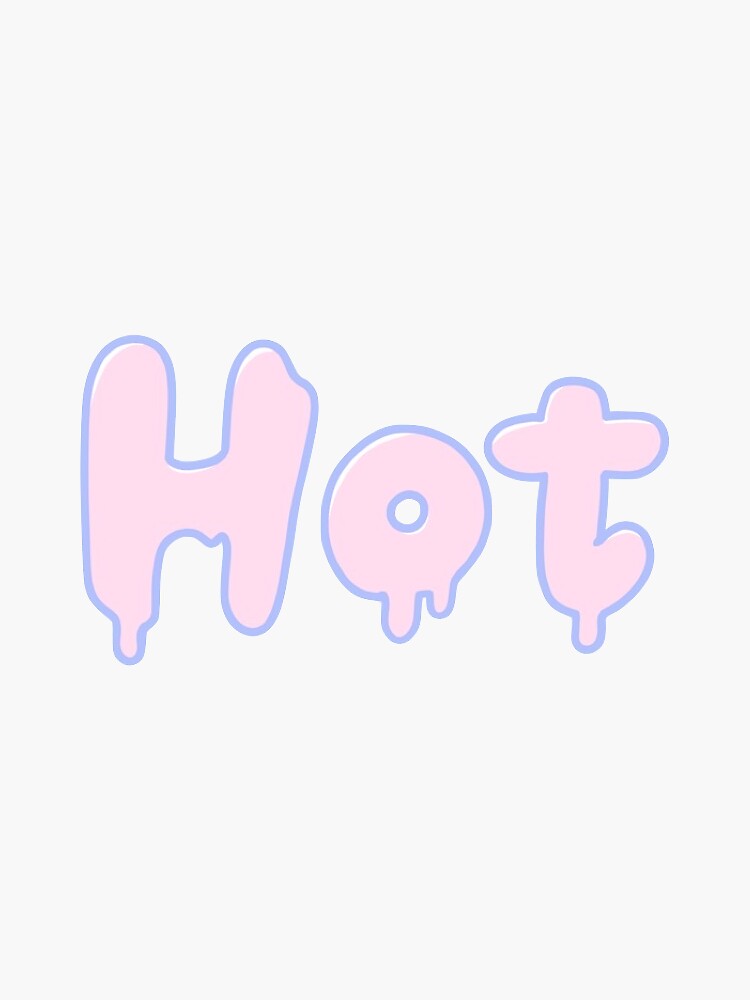 ""Hot" Word Art" Sticker for Sale by CakeMonet | Redbubble