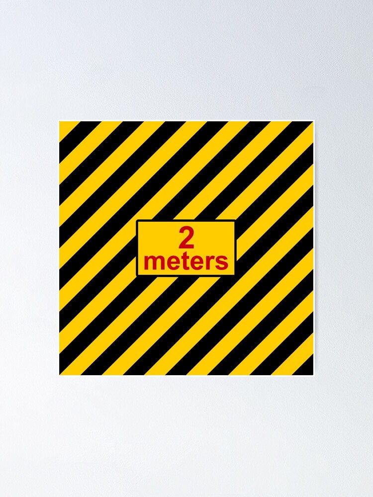 "Face Mask 2 Meters" Poster by mpodger | Redbubble