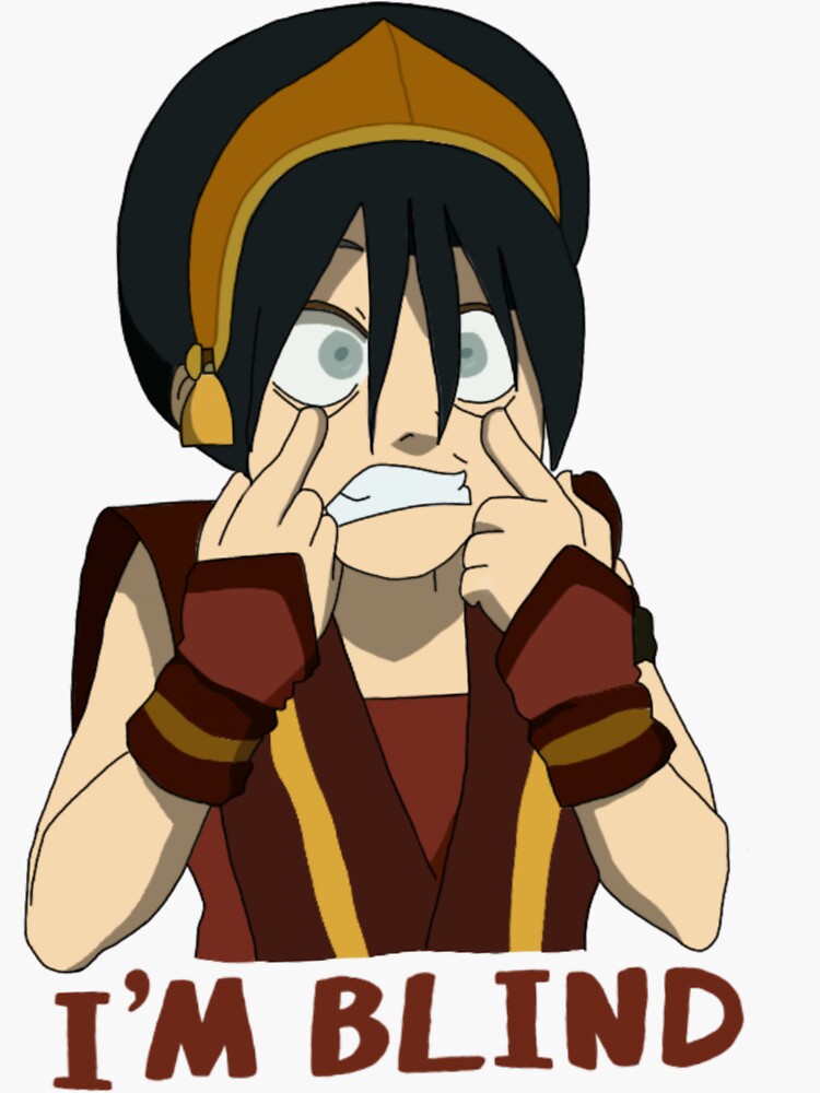 "Toph “I’m blind”" Sticker for Sale by jeszica21 | Redbubble
