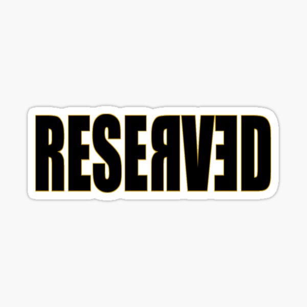 "reserved" Sticker for Sale by abdo20162010 | Redbubble