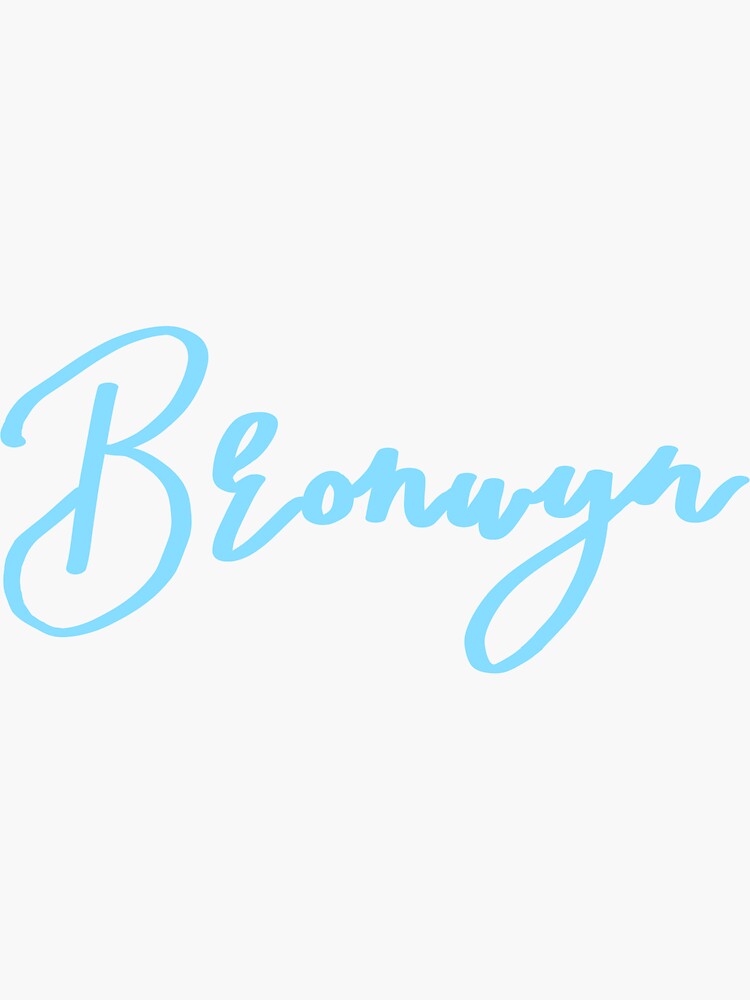 "Bronwyn" Sticker for Sale by bellah11608 | Redbubble