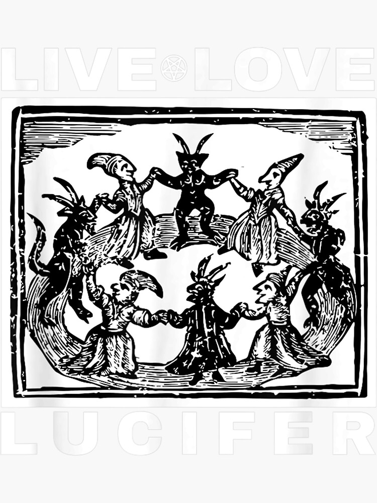 "Hail Satan Live Love Lucifer With Dancing Demons" Sticker for Sale by ...