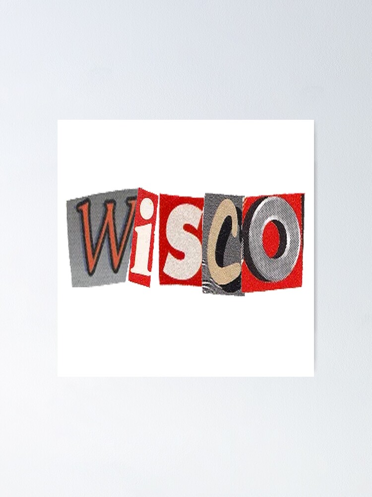"University of Wisconsin WISCO Sticker " Poster for Sale by ...