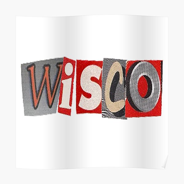 "University of Wisconsin WISCO Sticker " Poster for Sale by ...