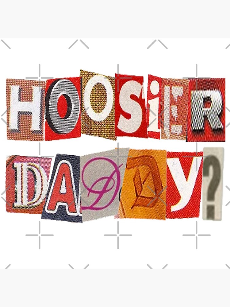 "Hoosier Daddy Indiana University" Poster by dartydesigns | Redbubble