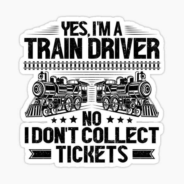 "Train Driver Railroad Engineer Locomotive Engineer" Sticker for Sale ...