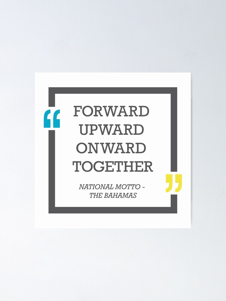 "Bahamas National Motto" Poster for Sale by identiti | Redbubble
