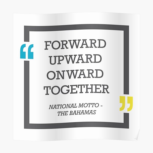 "Bahamas National Motto" Poster for Sale by identiti | Redbubble