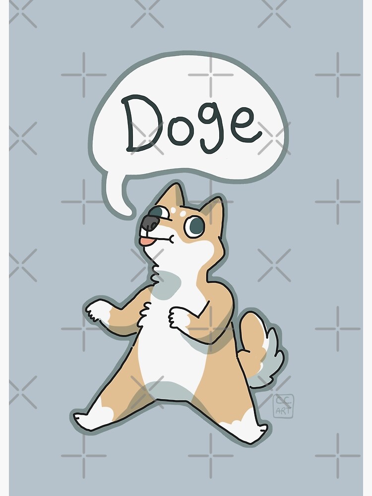 "Doge Dog" Art Print by goccart | Redbubble
