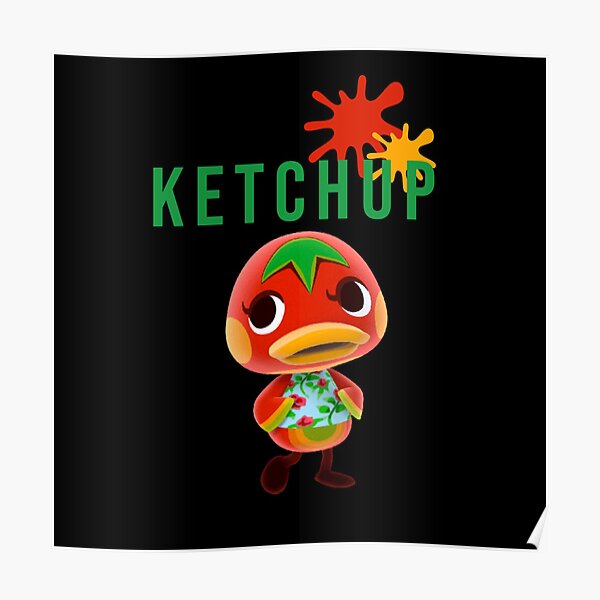 Ketchup Animal Crossing New Leaf Posters | Redbubble