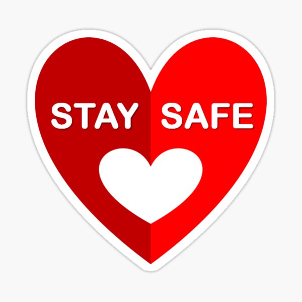 "Stay safe red heart " Sticker for Sale by powerpointer | Redbubble