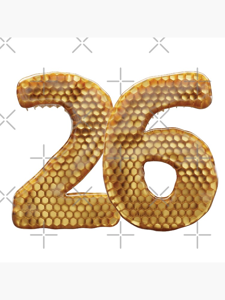 "26 Number 3d Honey Numbers Font" Poster for Sale by HelloFromAja ...