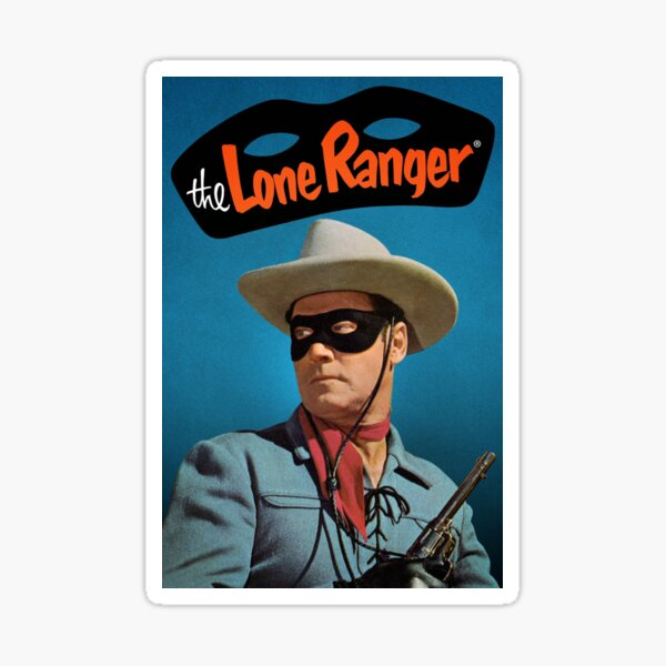 The Lone Ranger Stickers | Redbubble