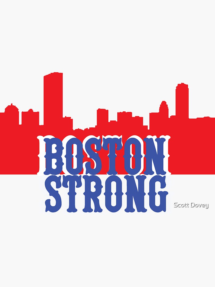 "Boston Strong" Sticker for Sale by Scott Dovey | Redbubble