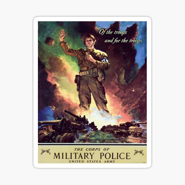 "The Corps Of Military Police - WW2 Recruiting - 1942" Sticker for Sale ...