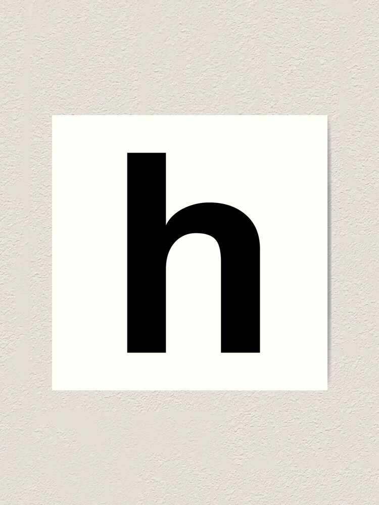 "letter H english black lowercase" Art Print for Sale by cheetomask ...