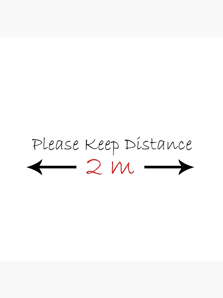 "Please Keep Distance " Poster for Sale by abaazeem | Redbubble