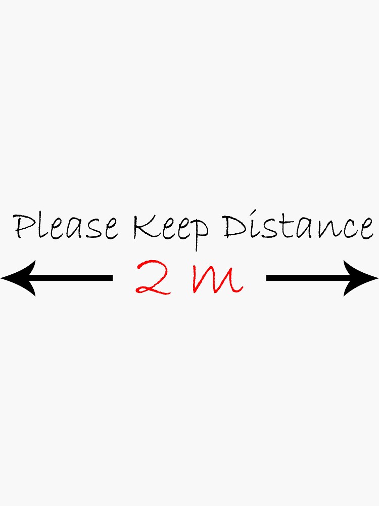 "Please Keep Distance " Sticker by abaazeem | Redbubble