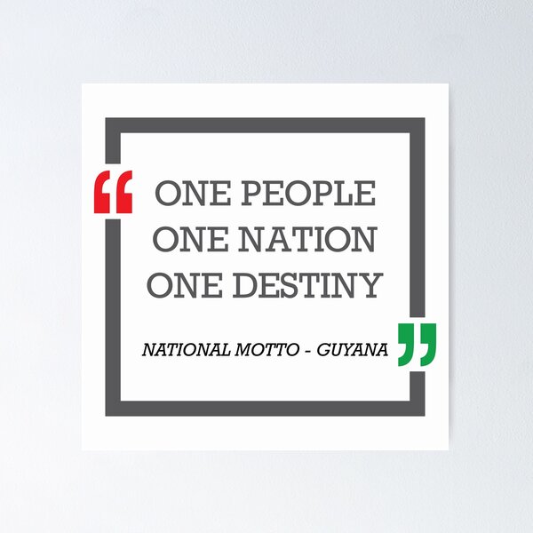 "Guyana National Motto" Poster for Sale by identiti | Redbubble