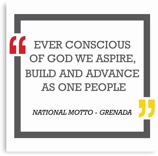 "Grenada National Motto" Canvas Print by identiti | Redbubble