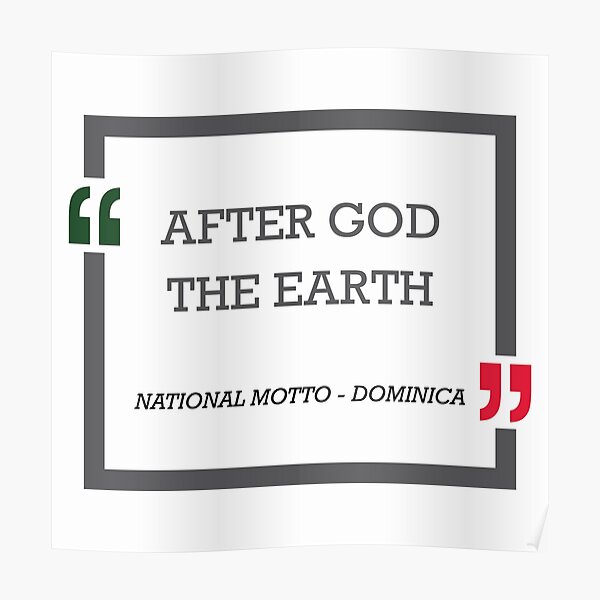 "Dominica National Motto" Poster for Sale by identiti | Redbubble