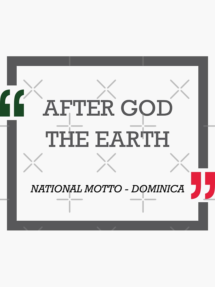 "Dominica National Motto" Sticker for Sale by identiti | Redbubble