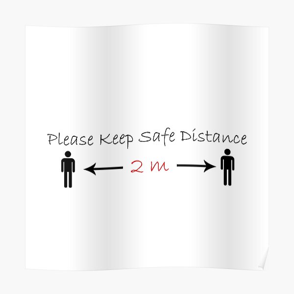 "Please Keep safe Distance " Poster for Sale by abaazeem | Redbubble