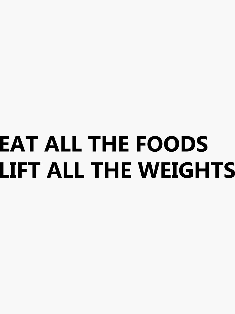"Eat and Lift" Sticker for Sale by Iampapas | Redbubble