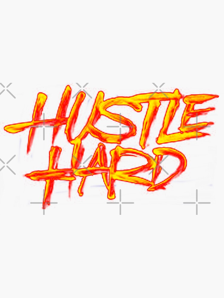 "Hustle Hard title of calligraphy typography lettering text quotes ...
