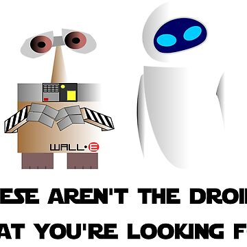 "These aren't the droids that you're looking for" Sticker for Sale by ...