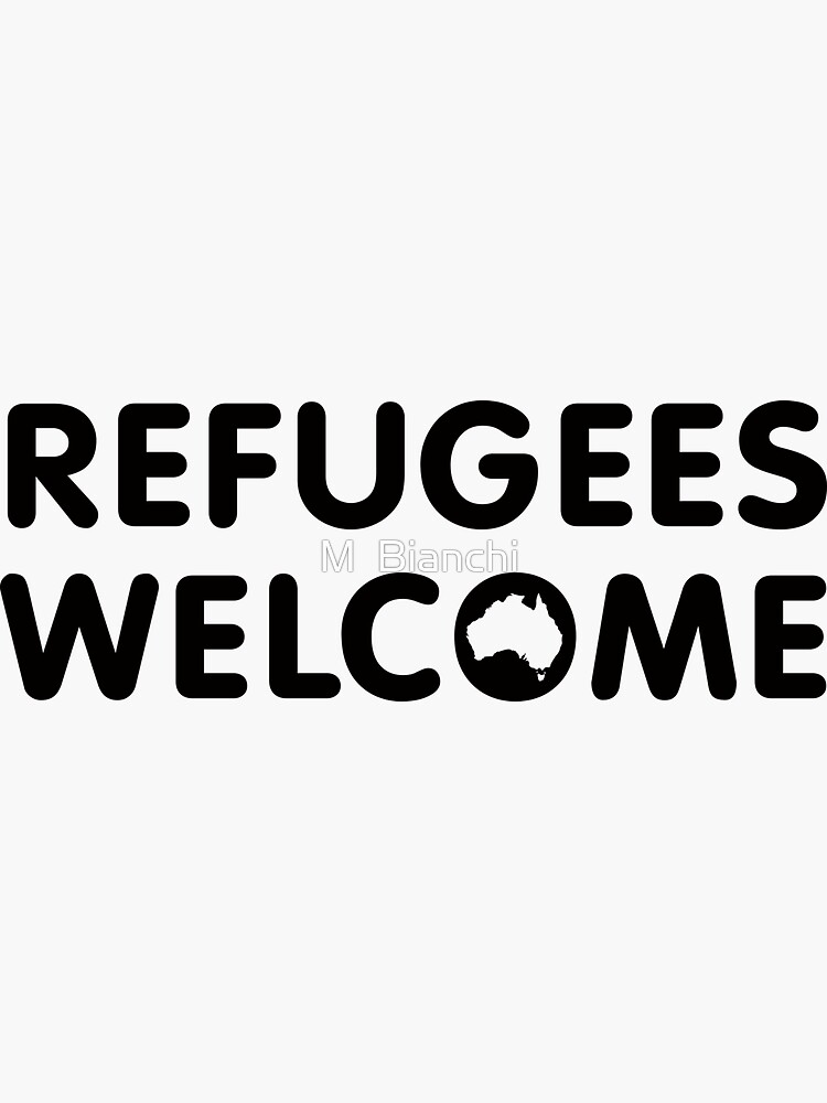 "Refugees Welcome Australia" Sticker for Sale by mbianchi | Redbubble