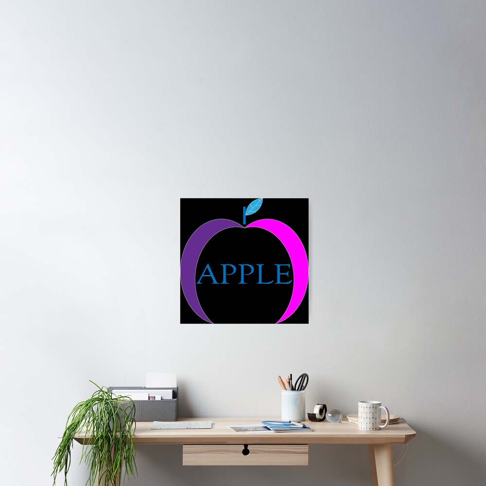 "A Stunning Apple design" Poster by Type-Design | Redbubble