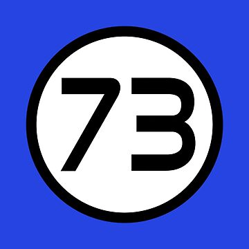 "73 - The Best Number" Sticker for Sale by kerchow | Redbubble