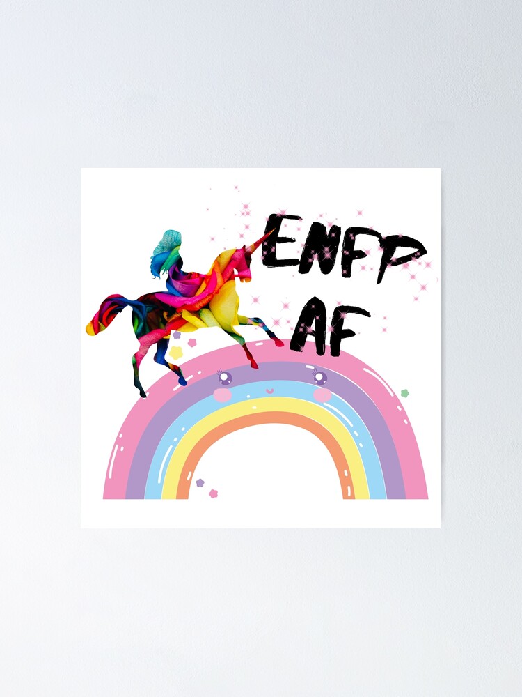 "ENFP AF Funny Unicorn and Rainbow Design" Poster by Brunaughty | Redbubble