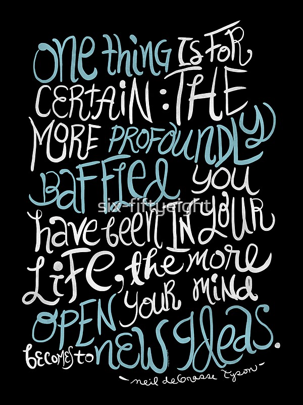 "One Thing Is For Certain" by six-fiftyeight | Redbubble