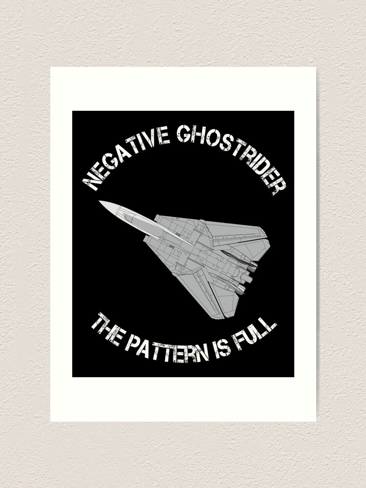 "Top Gun - Negative Ghost Rider The pattern Is Full - F14 Top View" Art ...