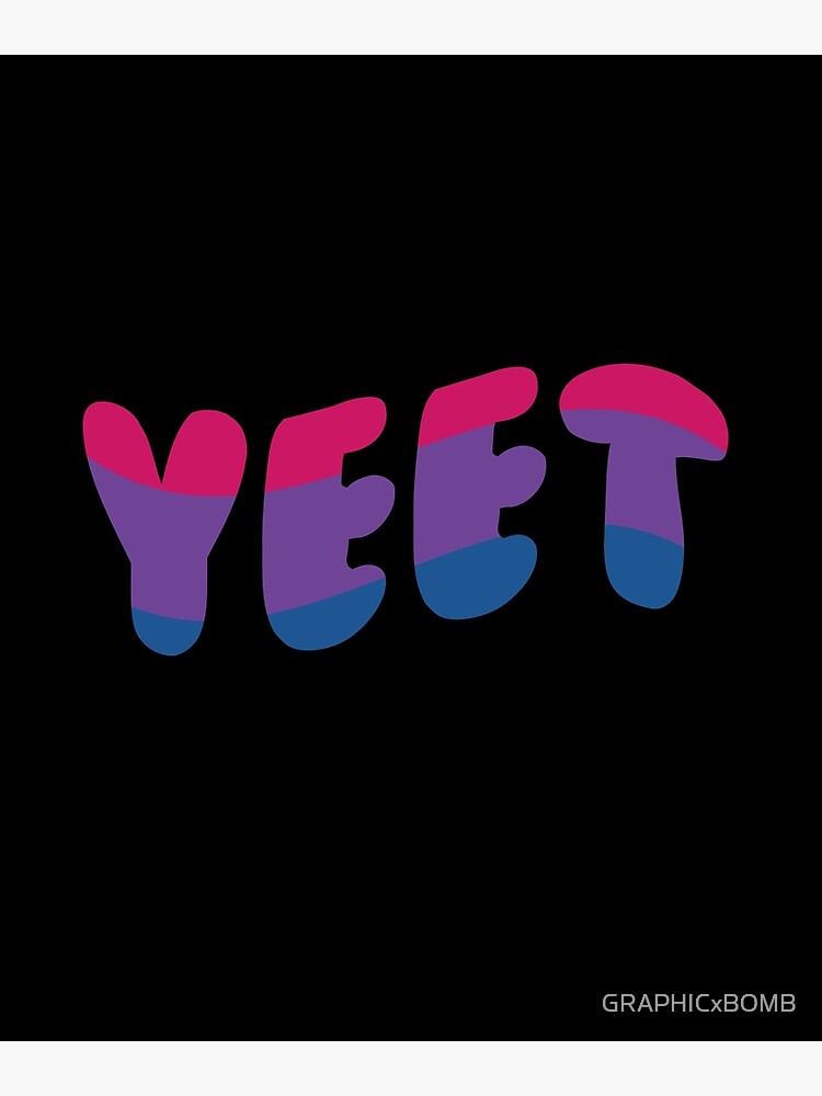 "Yeet Meme Typography Bi Pride Flag Colors Funny LGBTQ Pink Purple Blue ...