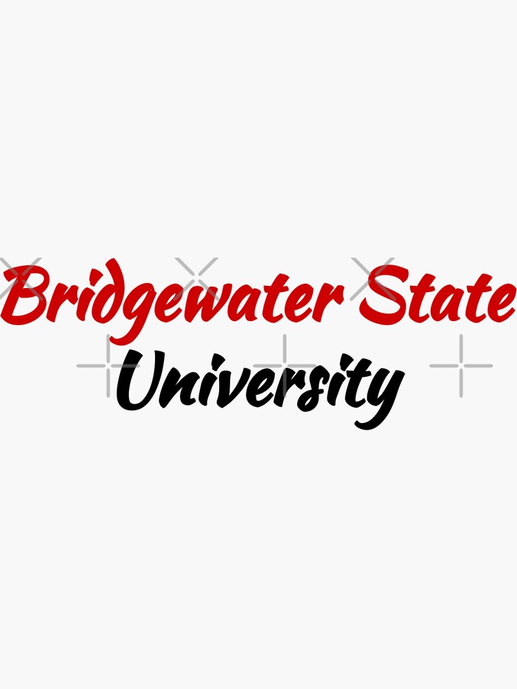 "Bridgewater State University" Sticker by Ka1830 | Redbubble