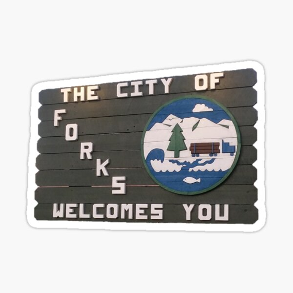 "Welcome to Forks" Sticker for Sale by WanderingBark | Redbubble