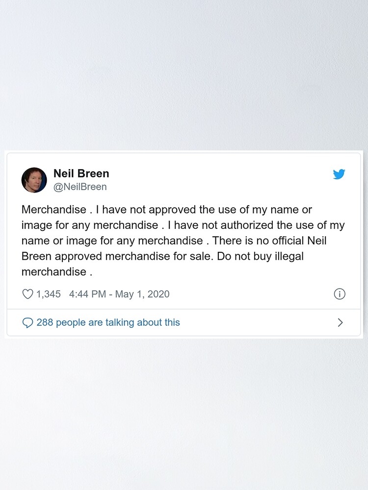 "Neil Breen Merchandise Tweet" Poster for Sale by 508loopdetected ...