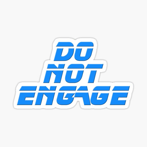 "Do Not Engage - Social Distancing - Pandemic Mask" Sticker for Sale by ...