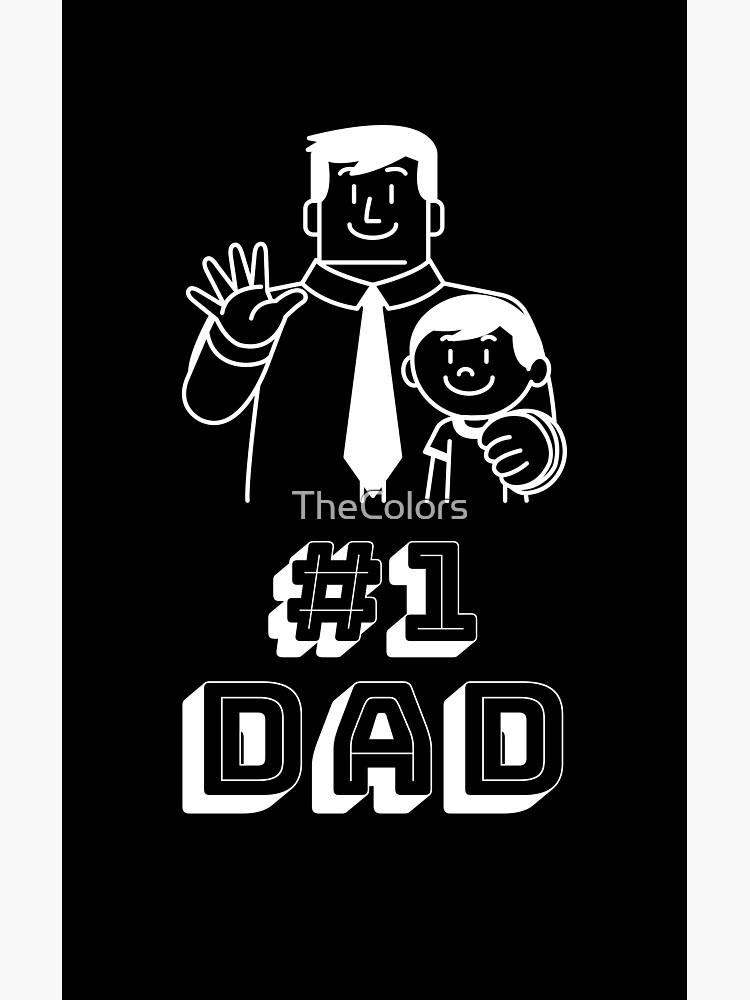 "Number 1 Dad, Father's day Design with a Family illustration, " Poster ...