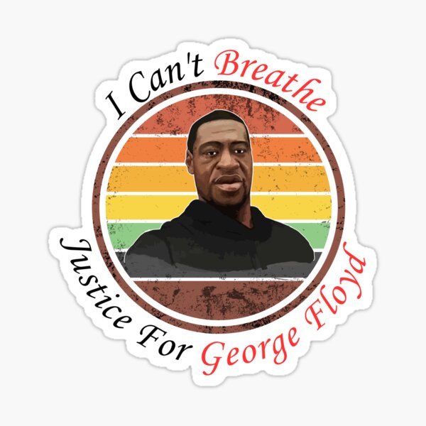"Black Lives Matter shirt, Justice For George Floyd" Sticker by ...