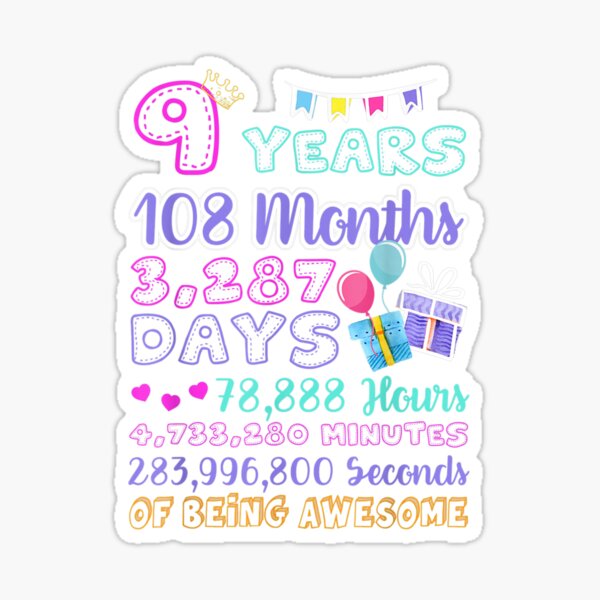 "9th Birthday For Girls 9 Years Old Being Awesome Gift" Sticker for ...