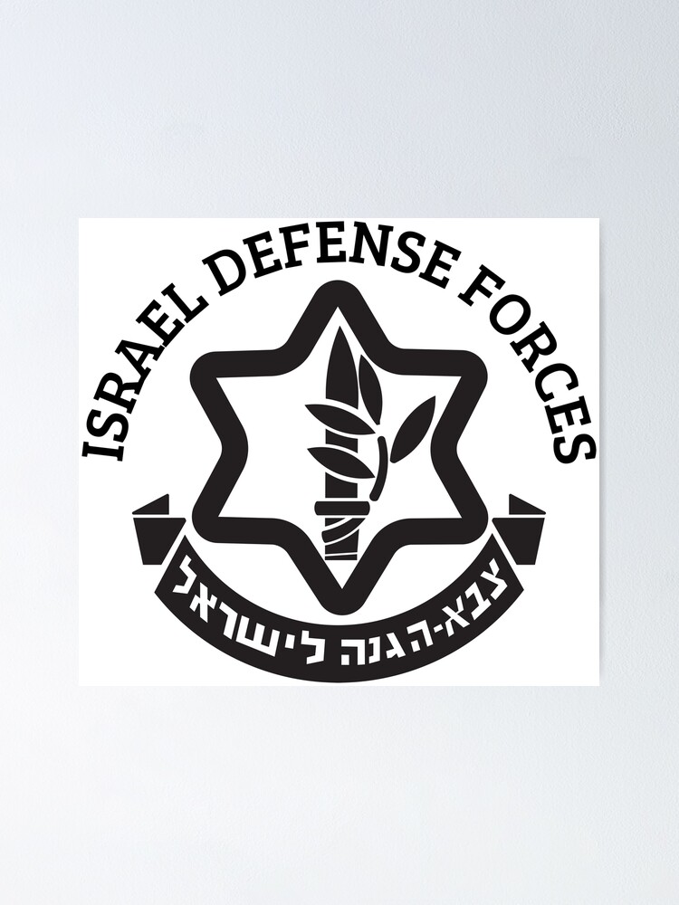 "IDF Israel Defense Forces black round symbol" Poster for Sale by ...