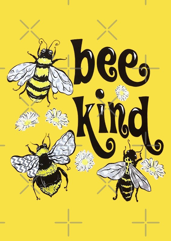 "bee kind " by Samer Eisheh | Redbubble