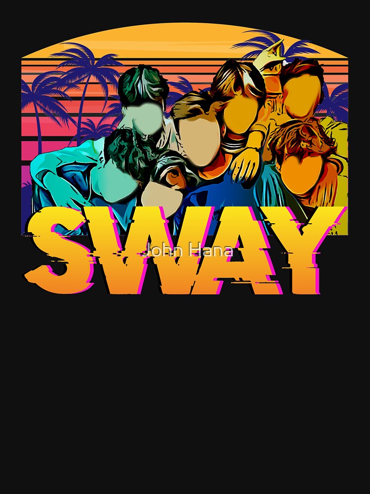 "swayhouse" T-shirt for Sale by sirius-12456 | Redbubble | swayhouse t ...